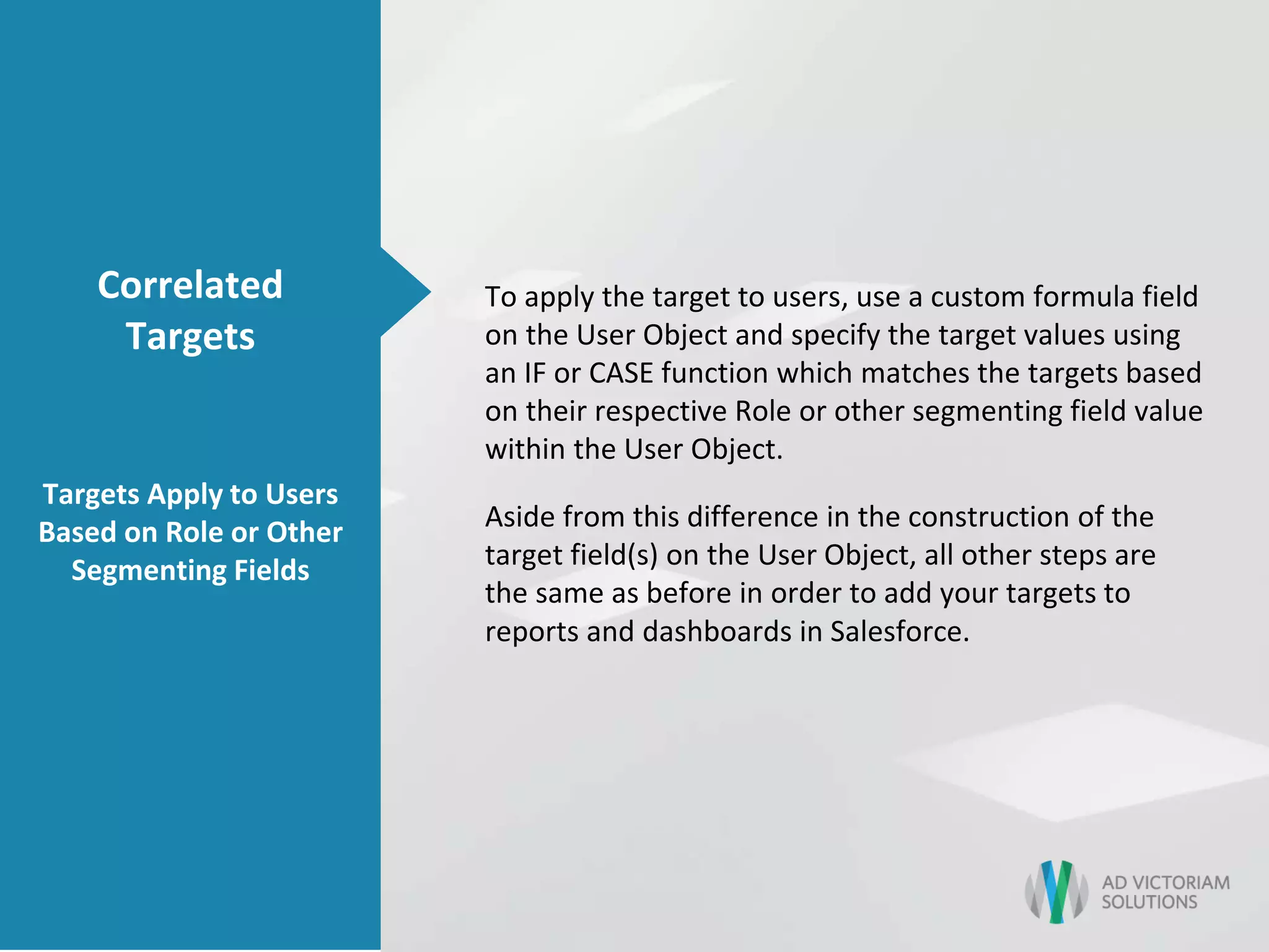 How to add targets to salesforce reports and dashboards | PPTX