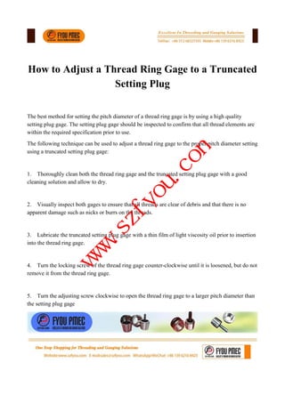 How to adjust a thread ring gage to a truncated setting plug | PDF