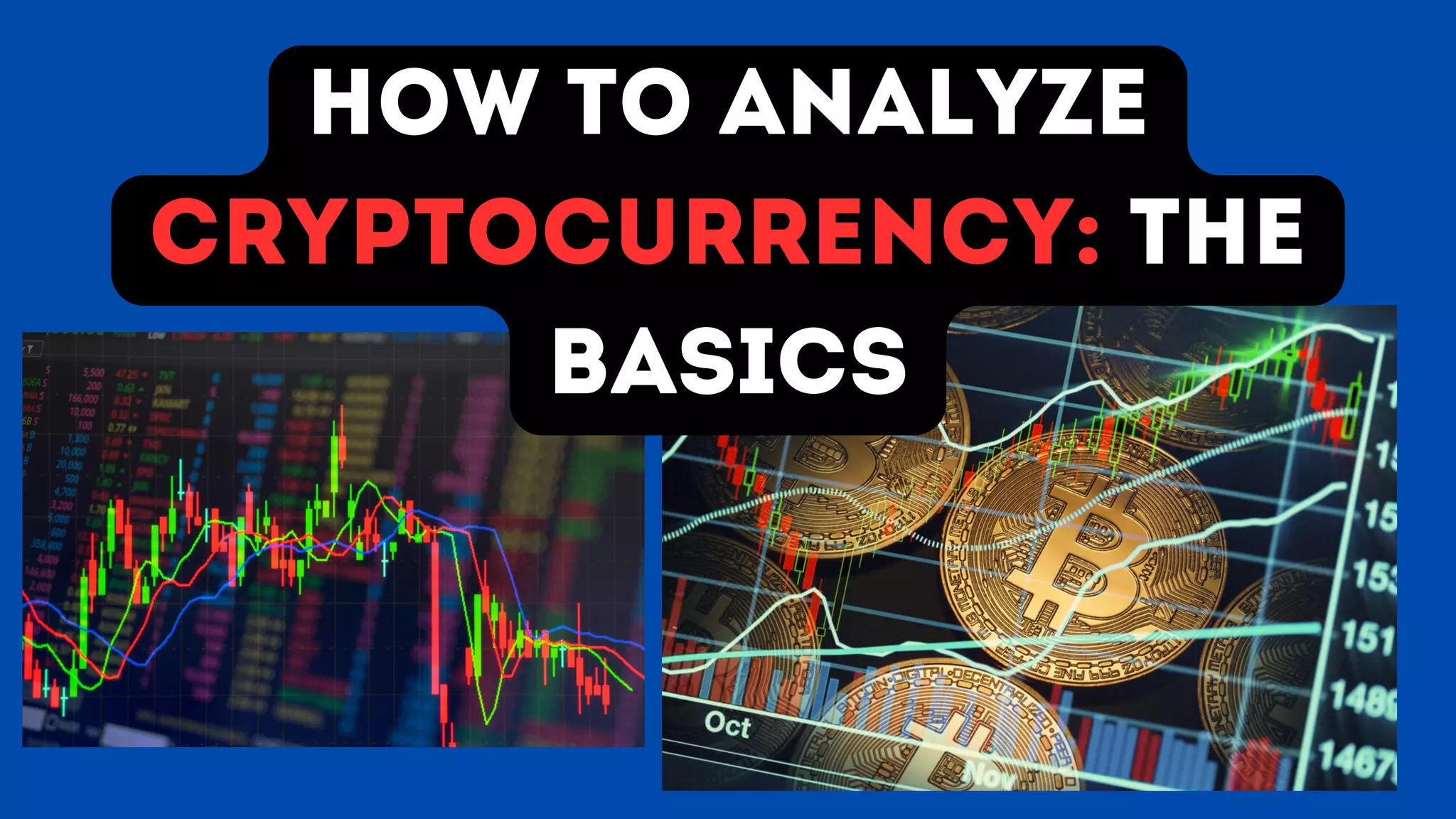 How To Analyze Cryptocurrency: The Basics | PPT