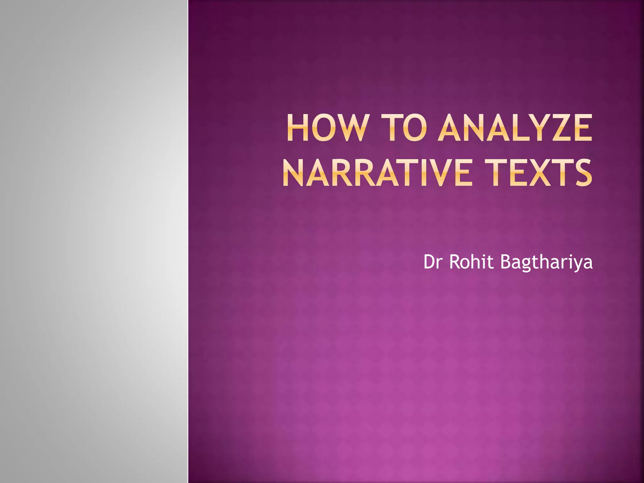 How to analyze narrative texts | PPTX