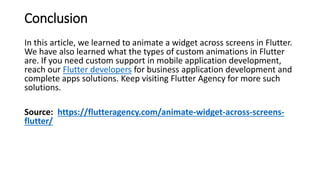 How to Animate a Widget Across Screens in Flutter.pptx