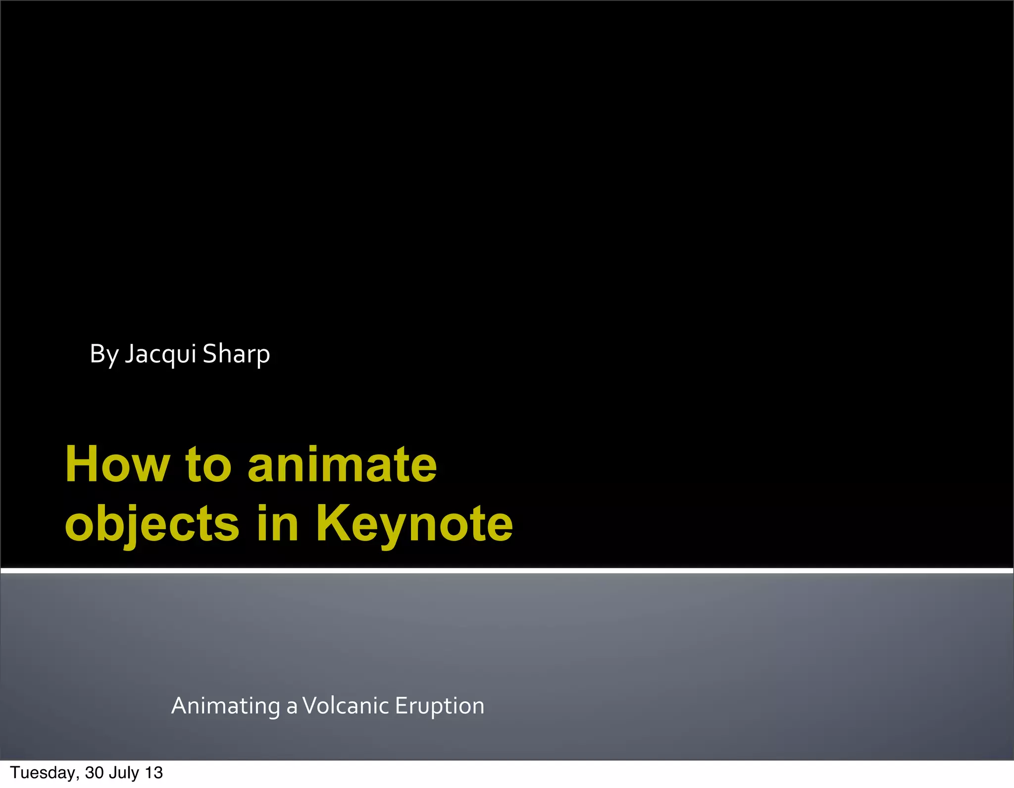 How to animate objects in keynote | PPT