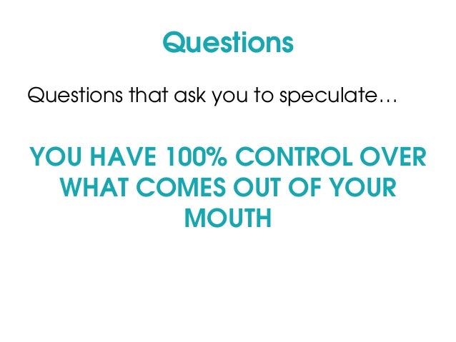 How to answer difficult questions