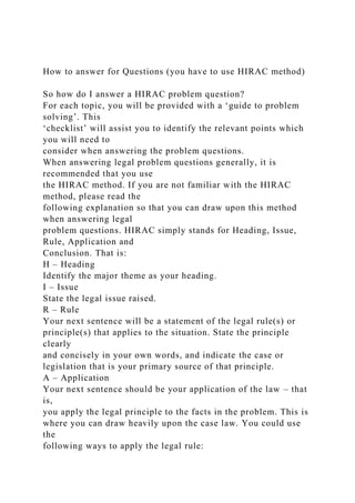 How to answer for Questions (you have to use HIRAC method)So h.docx