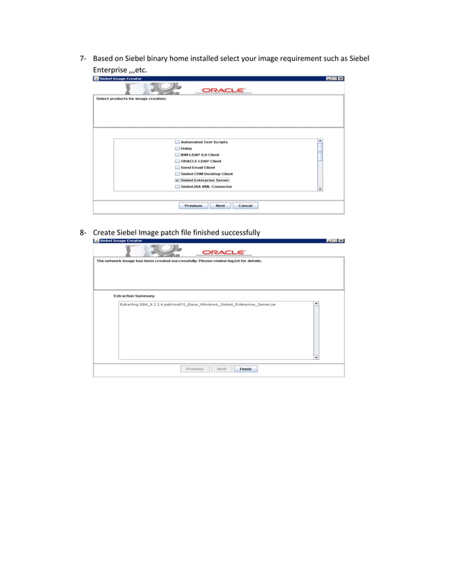 How to apply new patch on siebel 8.2.2.4 | PDF | Operating Systems | Computer Software and ...