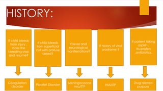 How to approach a child with bleeding disorder | PPTX