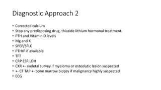 How to approach hypercalcaemia? | PPT