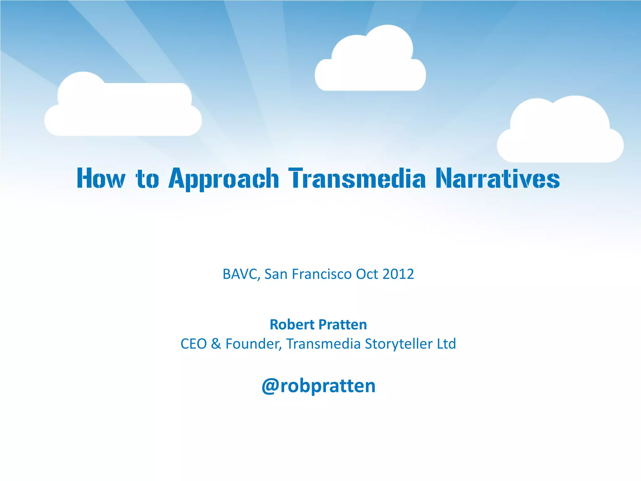 How to approach transmedia narratives | PDF