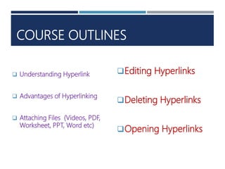 How to attach hyperlinks to a powerpoint document | PPT