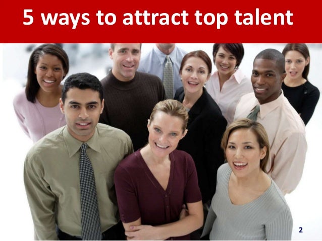 How to Attract and Retain Top Talents.pptx