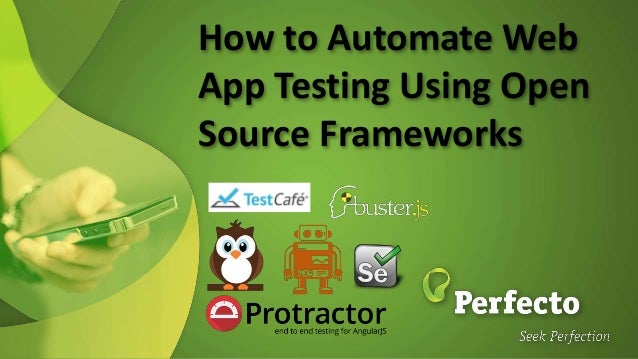 How to Automate Web App Testing Using Open Source Frameworks