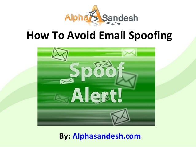 What Is Email Spoofing And How To Prevent It Meltem