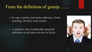 4 tips for avoid gossips | PPTX
