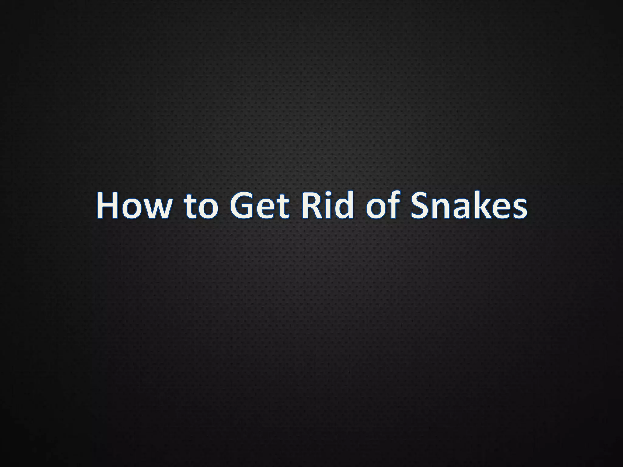 How to avoid of snake | PPTX