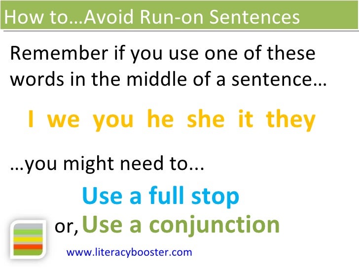How To Avoid Run On Sentences