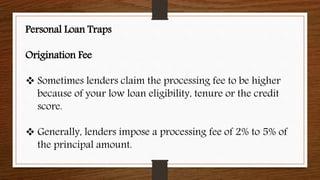 How to avoid the personal loan traps | PPTX | Personal Loans | Personal ...