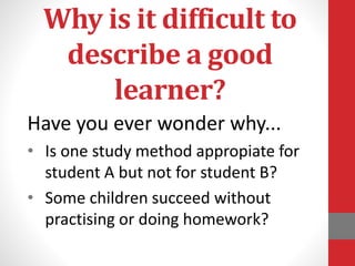How to be a good learner ppt | PPTX