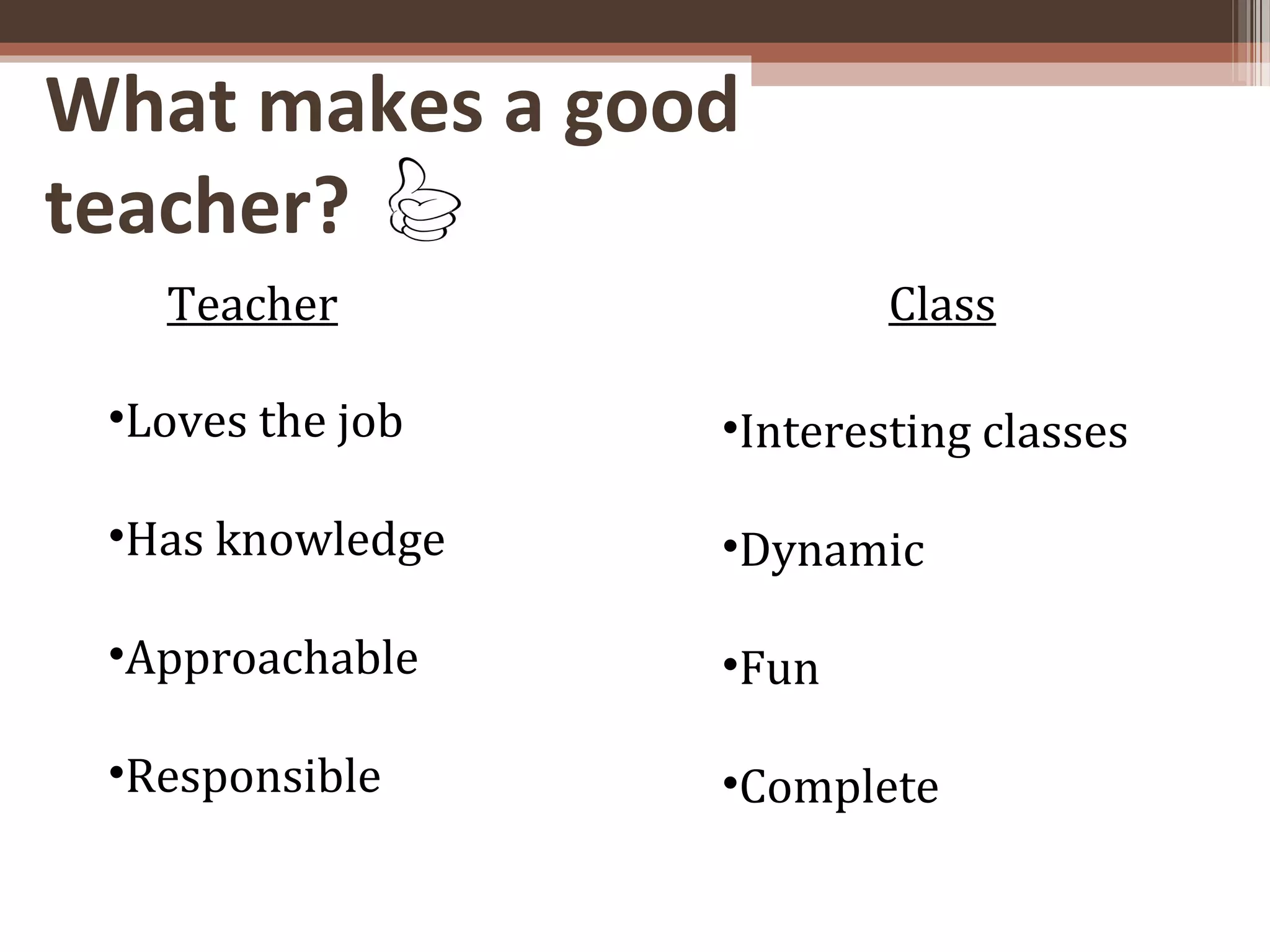 How to be a good teacher | PPT