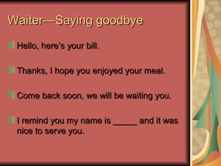How To Be A Good Waiter | PPT | Bars & Restaurants | Attractions