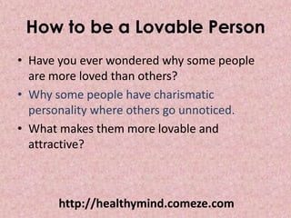 How to be a lovable person | PPT