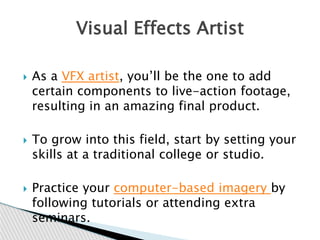 How to be a Visual Effects Artist | PPT