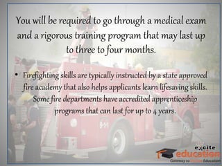 How to Become a Firefighter | PPTX