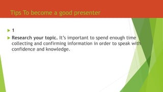 How to become a good presenter.pptx