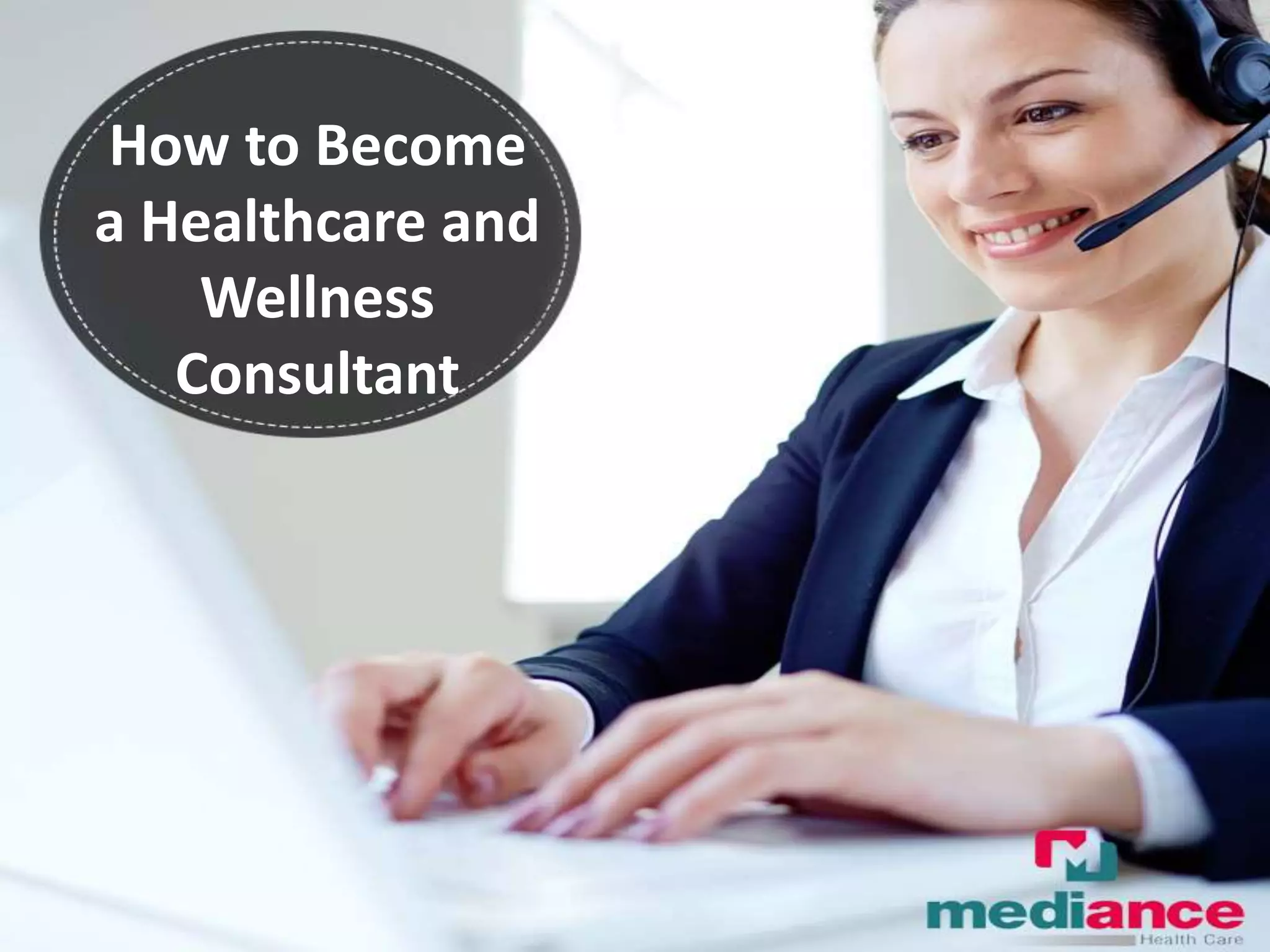 How to Become a Health and Wellness Consultant | PPTX