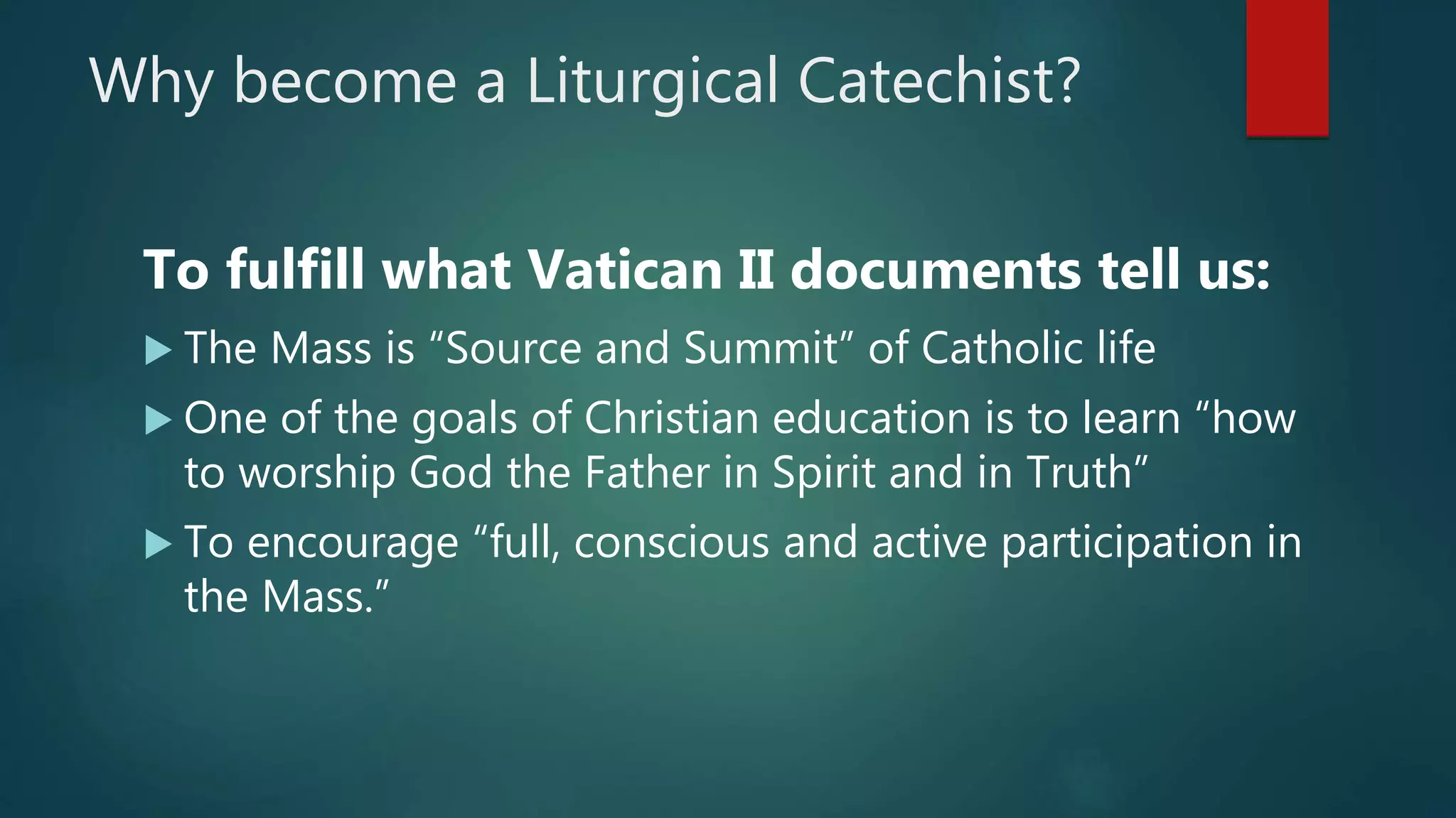How to Become a Liturgical Catechist | PPTX