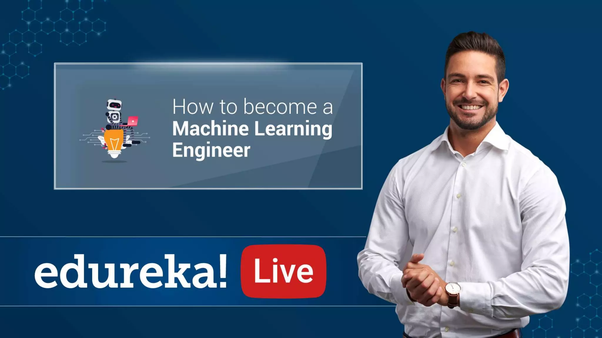 How To Become A Machine Learning Engineer? | Machine Learning Engineer Salary | Edureka | PPT