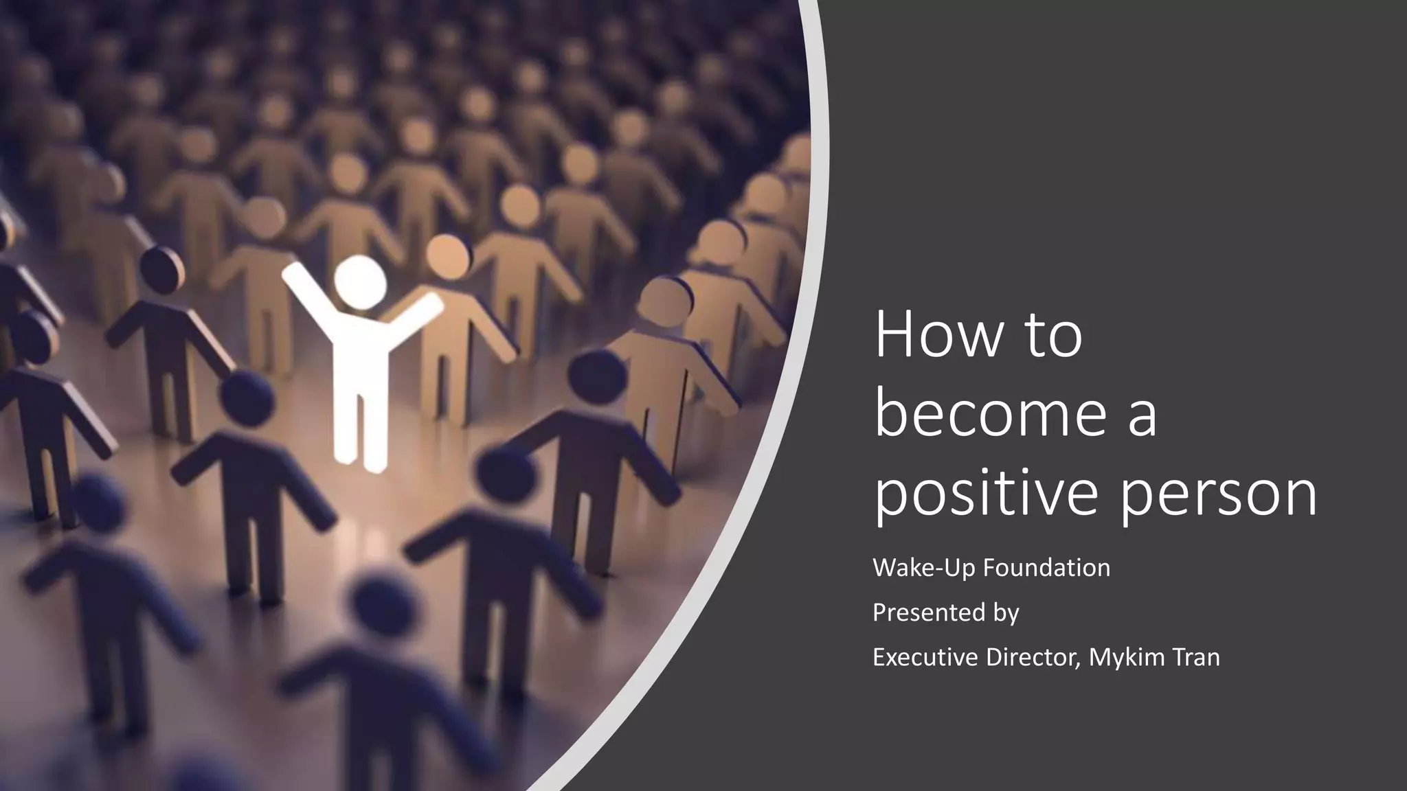 How to become a positive person | PPTX