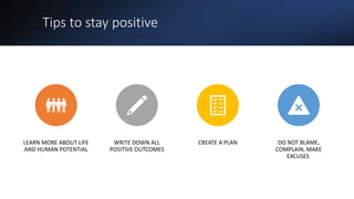 How to become a positive person | PPTX