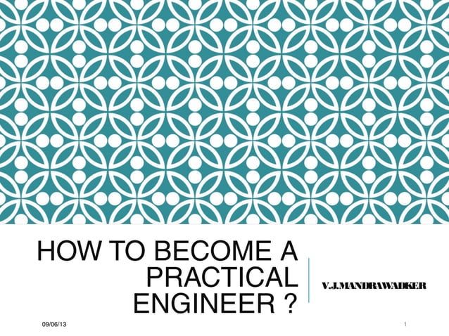 How to become a practical engineer(1) | PPT