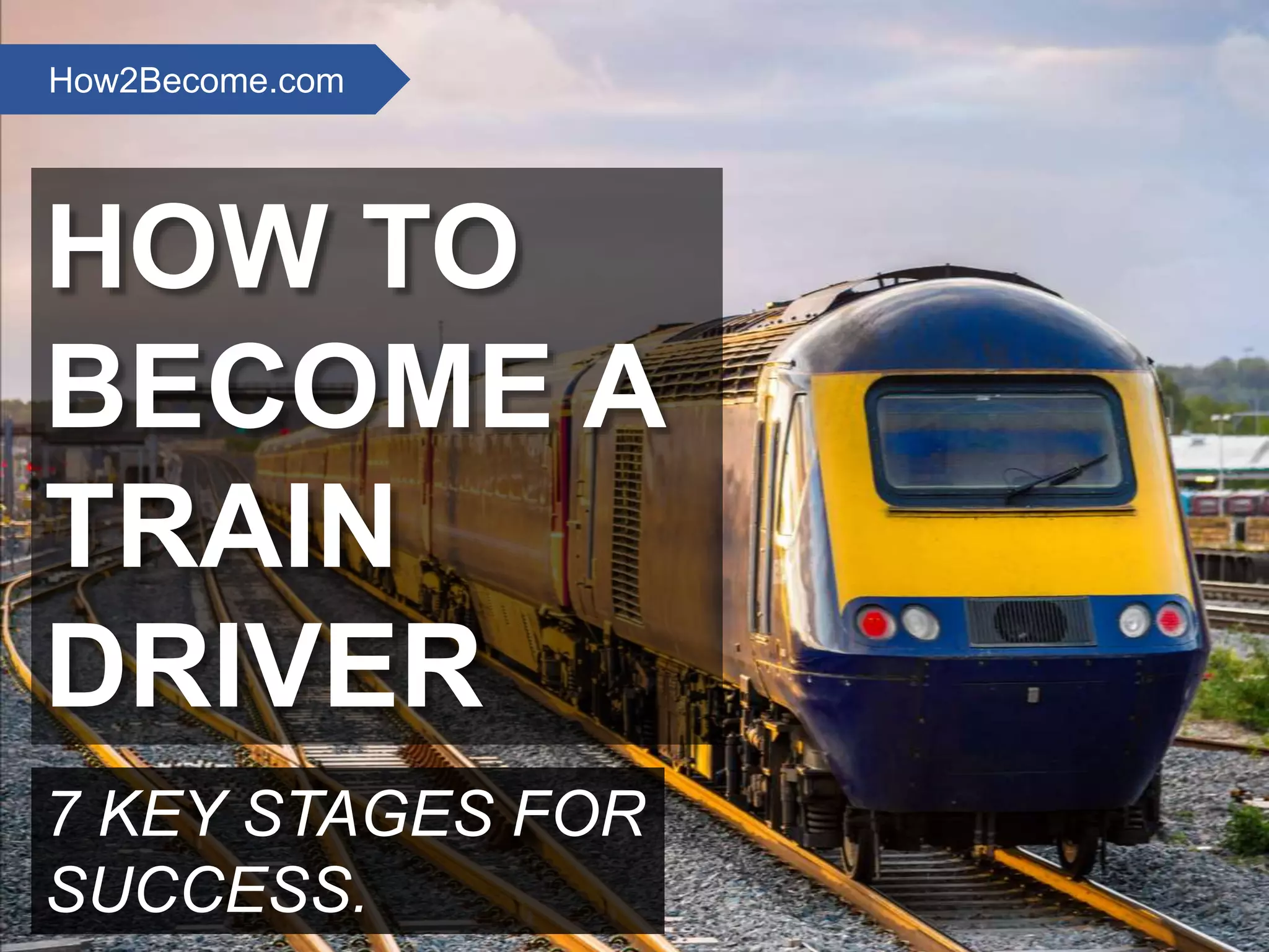 How To Become A Train Driver - Application Form, Train Driver Tests and ...