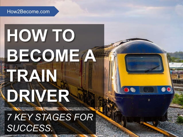 How To Become A Train Driver - Application Form, Train Driver Tests and ...