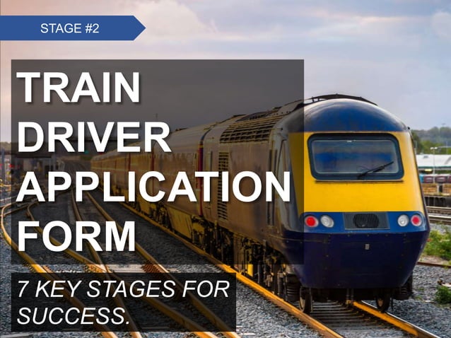 How To Become A Train Driver - Application Form, Train Driver Tests and ...