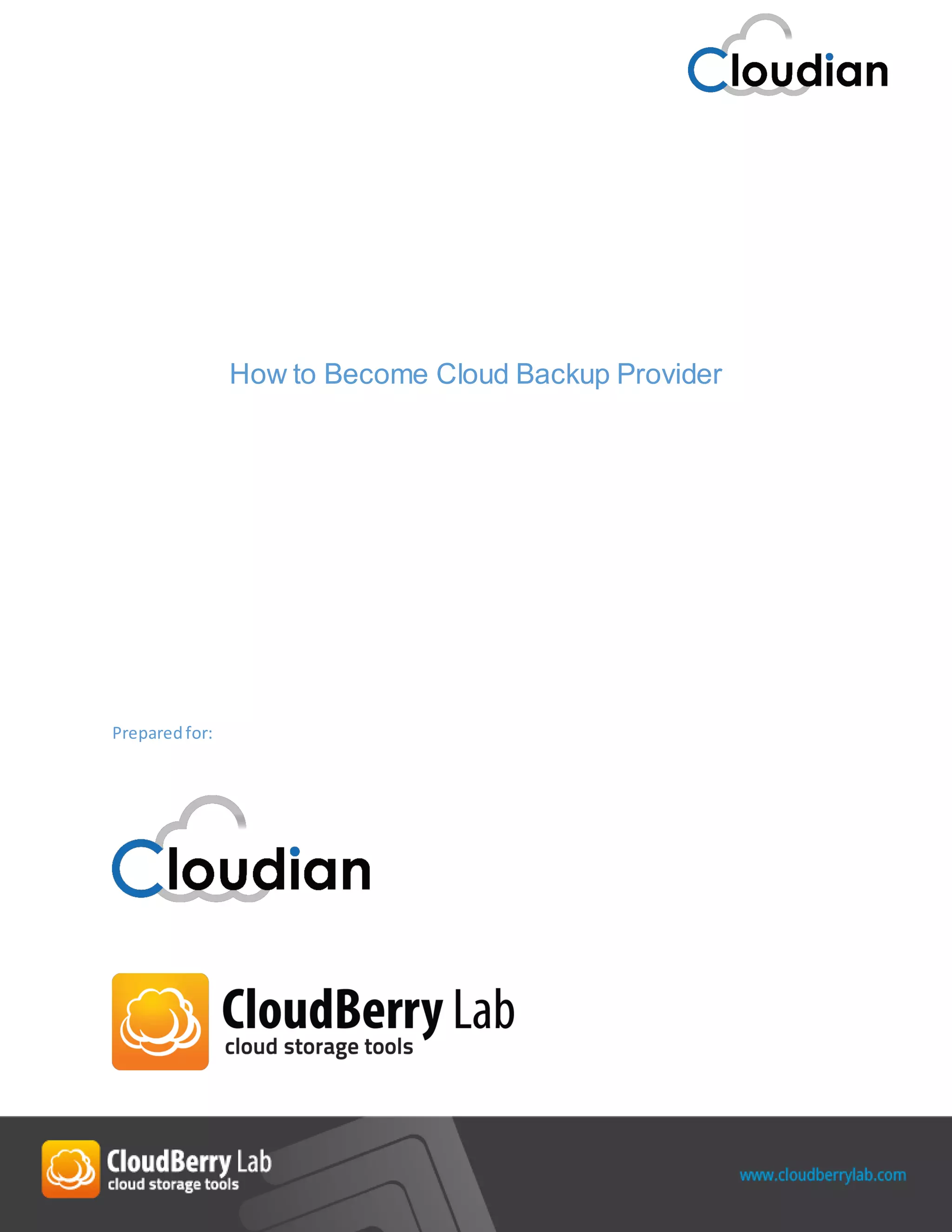 How to become cloud backup provider with Cloudian HyperStore and CloudBerry Lab products | PDF