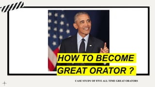 How to become great orator? | PPT
