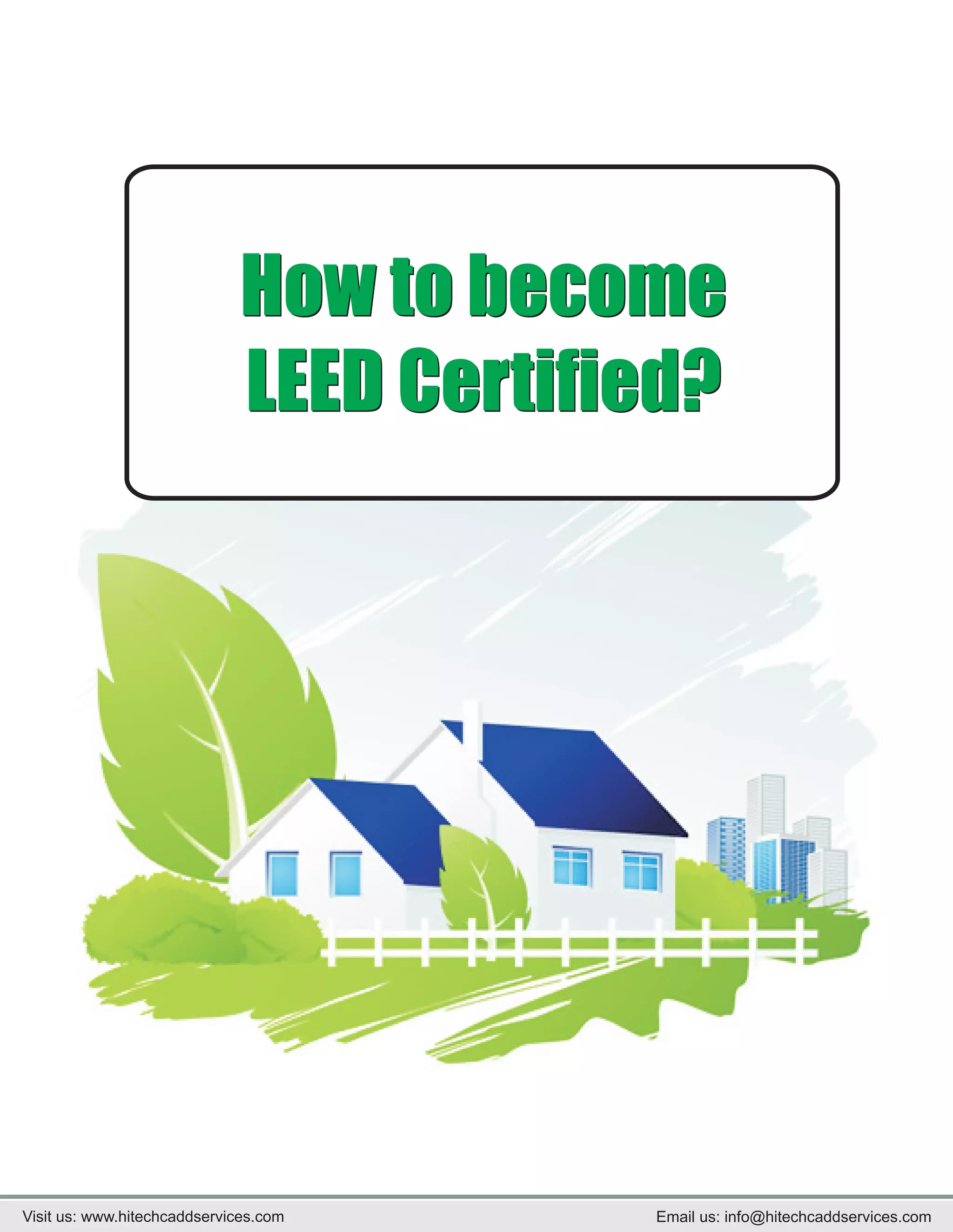 How to become leed certified - Get Brief Information | PDF