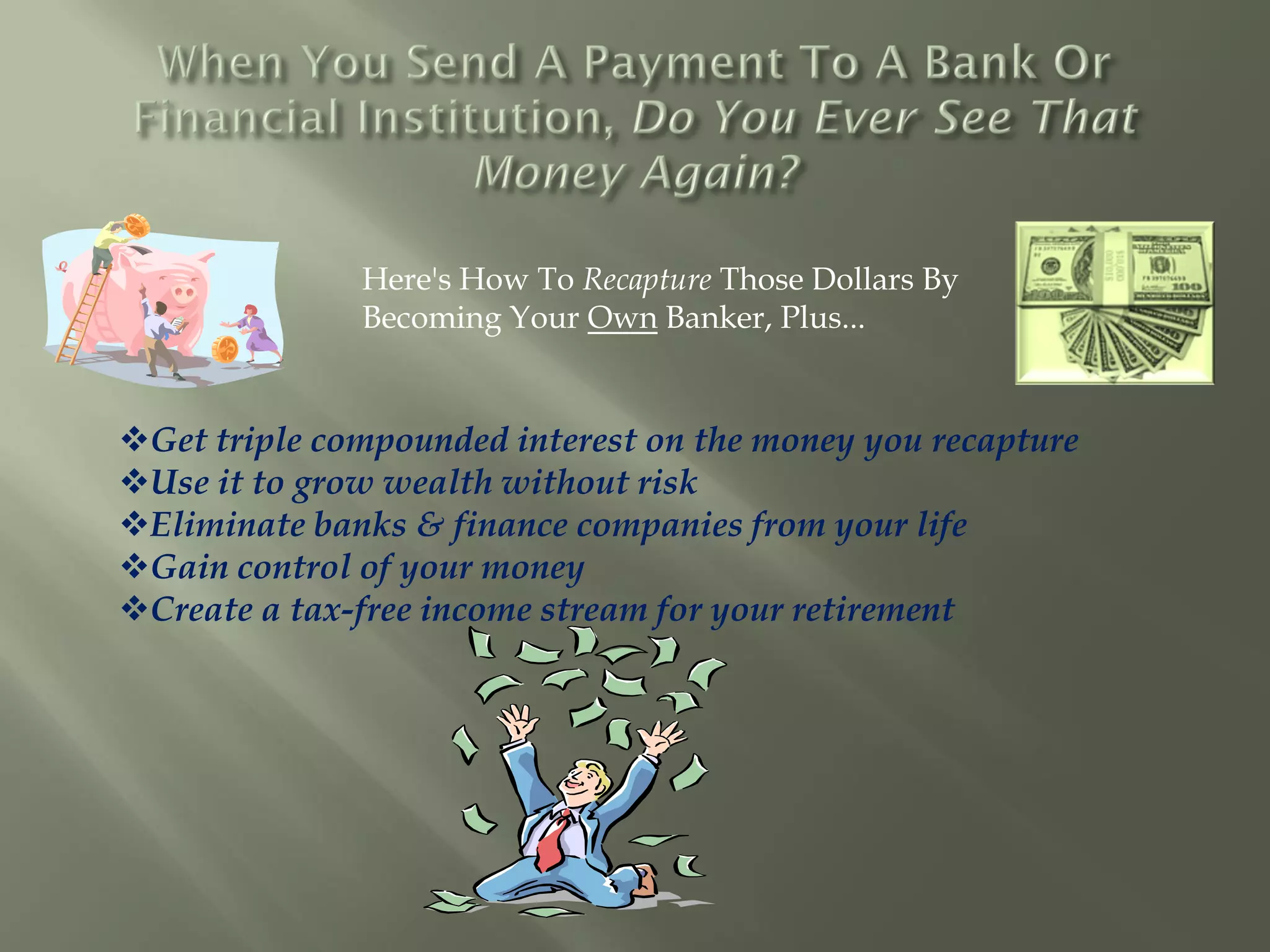 Becoming Your Own Banker | PDF