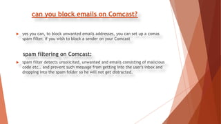 How to block unwanted emails on comcast | PPT