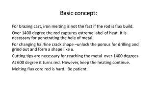 How to braze cast iron | PPTX