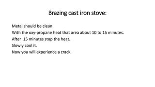 How to braze cast iron | PPTX