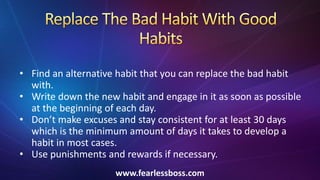 How To Break Bad Habits And Create Good Habits | PPTX