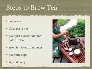 How to Brew Tea | PPT