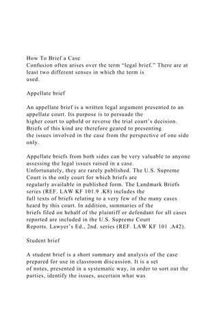 How To Brief a Case Confusion often arises over the term le.docx