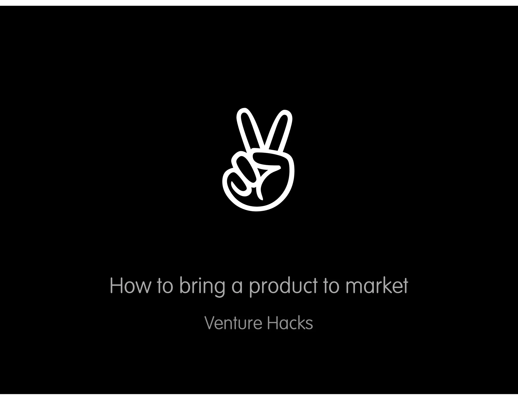 How to bring a product to market | PPT