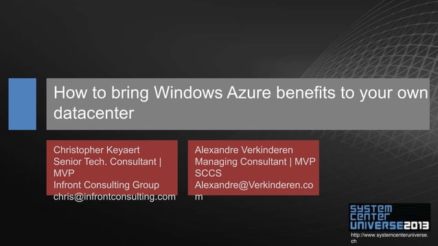 Windows Azure Pack : How to bring windows azure benefits to your DC | PPT