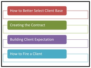 How to build a better client base | PPT