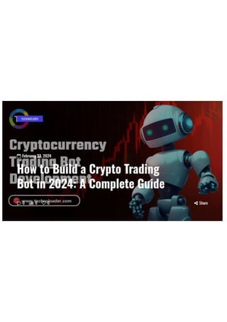 How to Build a Crypto Trading Bot in 2024: A Complete Guide.pdf